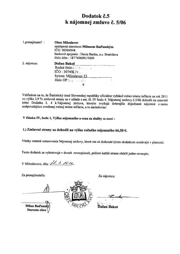 Dodatok č.5 k nájomnej zmluve – Dušan Bakoš - Zmluvy - Zverejnené ...