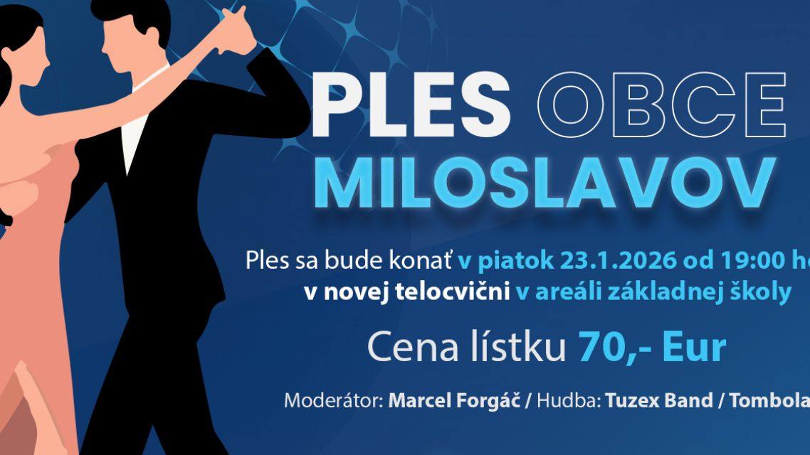 Aktuality - MILOSLAVOVSKÝ PLES 2026 - Obec Miloslavov
