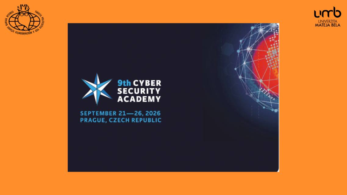 Dôležité informácie - Cyber Security Academy 2026 - Fakulta politických ...